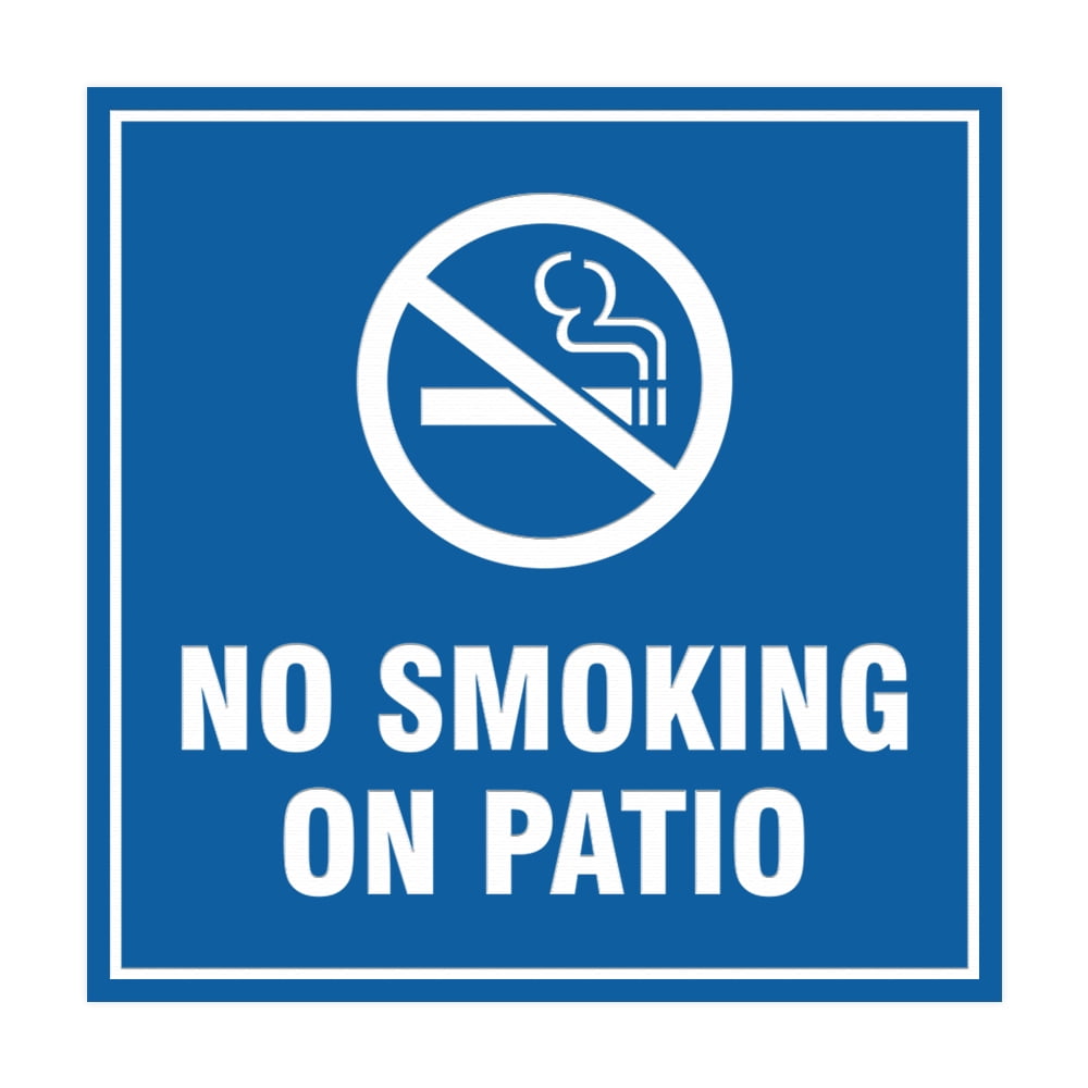Square No Smoking on Patio Sign (Blue) - Medium - Walmart.com