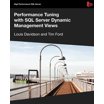 High Performance SQL Server: Performance Tuning with SQL Server Dynamic ...