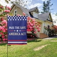 Pass The Save America Act Garden Flag 12x18 Pass The Save America Act ...