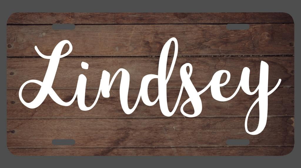 Lindsey Name Wood Style License Plate Tag Vanity Novelty Metal | UV ...