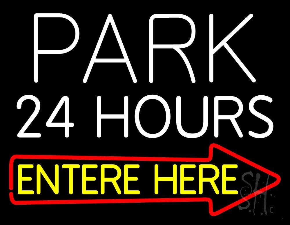 Park 24 Hours Enter Here LED Neon Sign 24 x 31 - inches, Clear Edge Cut ...