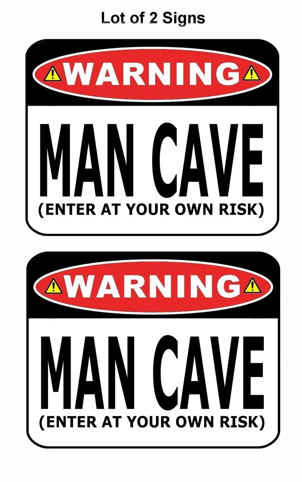 2 Count "Warning Man Cave Enter at Own Risk" 11 inch by 9.5 inch ...