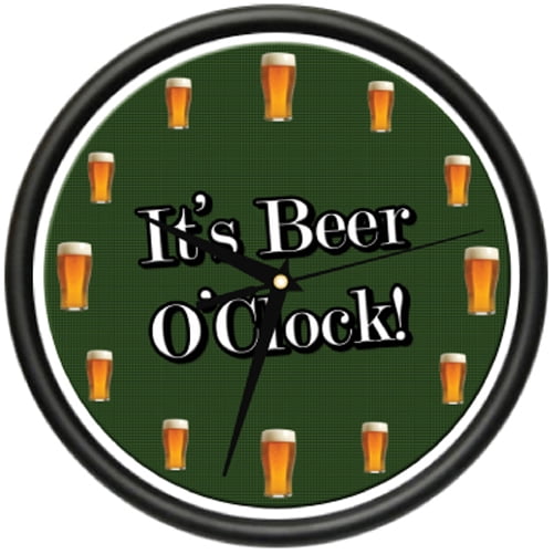 IT'S BEER O'CLOCK Wall Clock beer drinker drinks draft drunk pub liquor ...