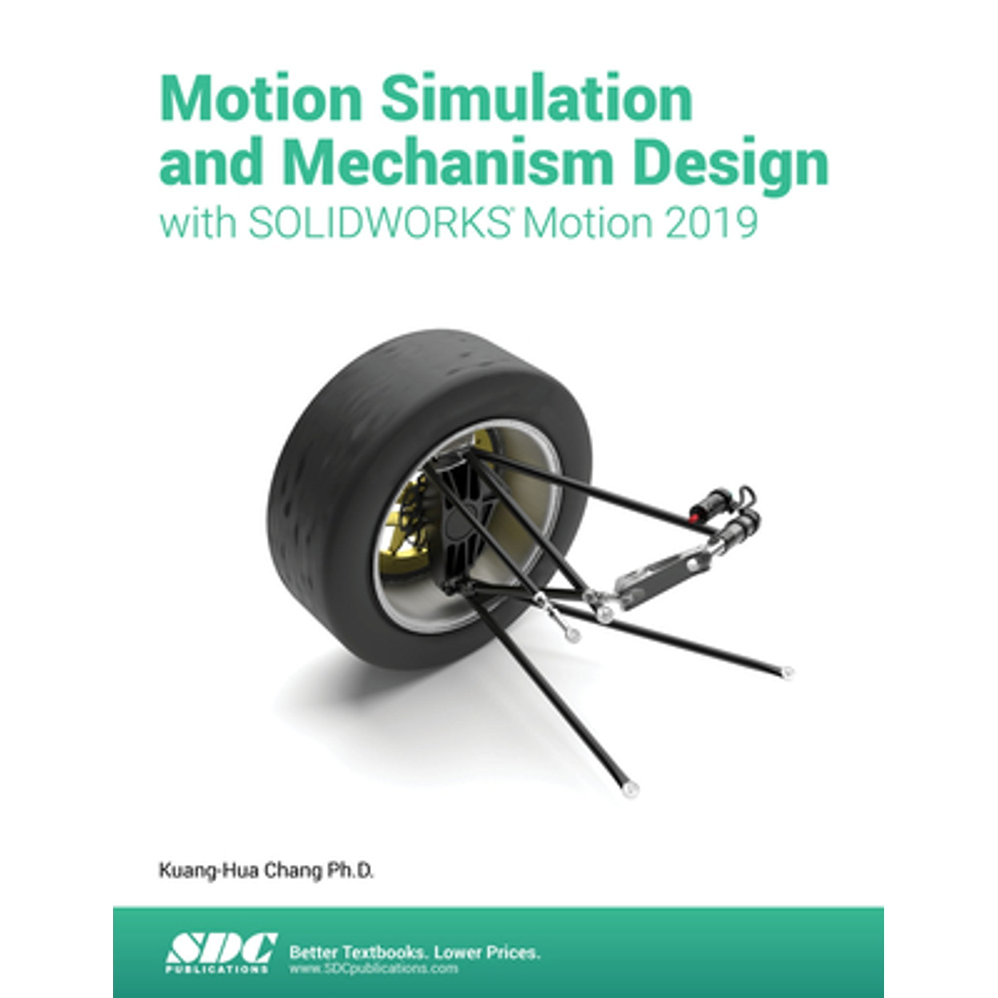 Pre-Owned Motion Simulation and Mechanism Design Using Solidworks ...