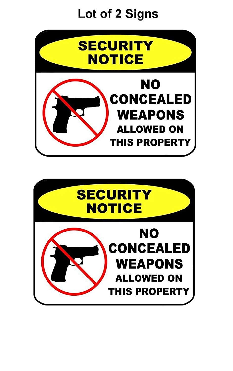 2 Count "Security Notice No Concealed Weapons Allowed on This Property ...