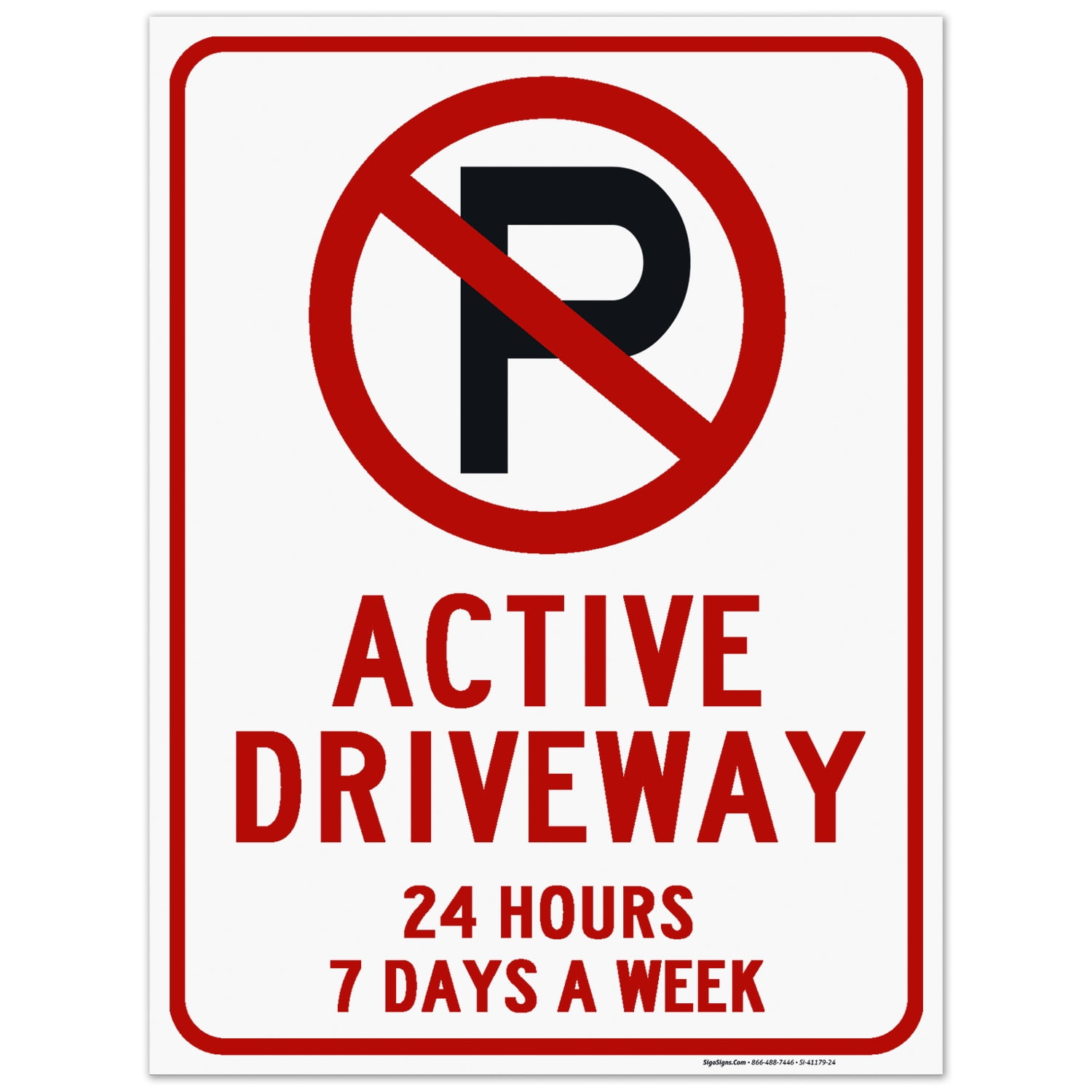 No Parking Active Driveway 24X7 Sign, 18x24 Corrugated Plastic ...
