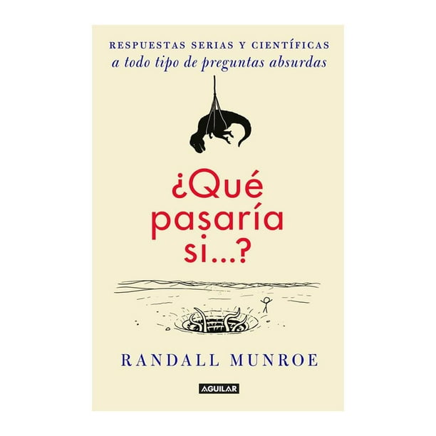 Qué Pasaría Si Aguilar Randall Munroe | Bodega Aurrera en línea