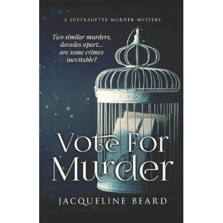 Vote For Murder: A Suffragette Murder Mystery | Walmart Canada