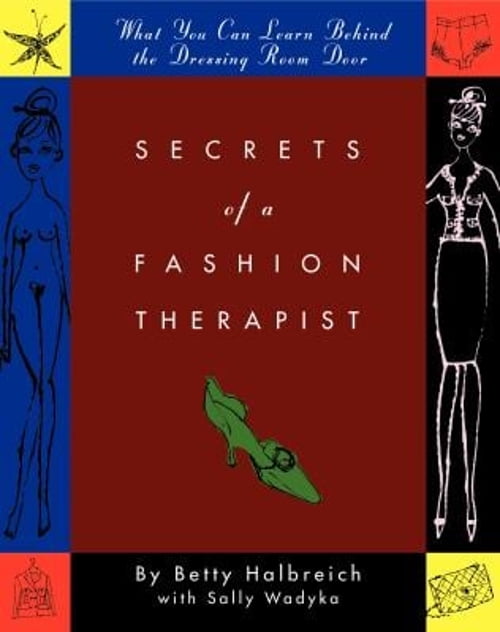Pre-Owned Secrets of a Fashion Therapist (Hardcover) 9780062701879 ...