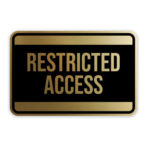 Classic Framed Restricted Access Sign (Black Gold) - Large - Walmart.com
