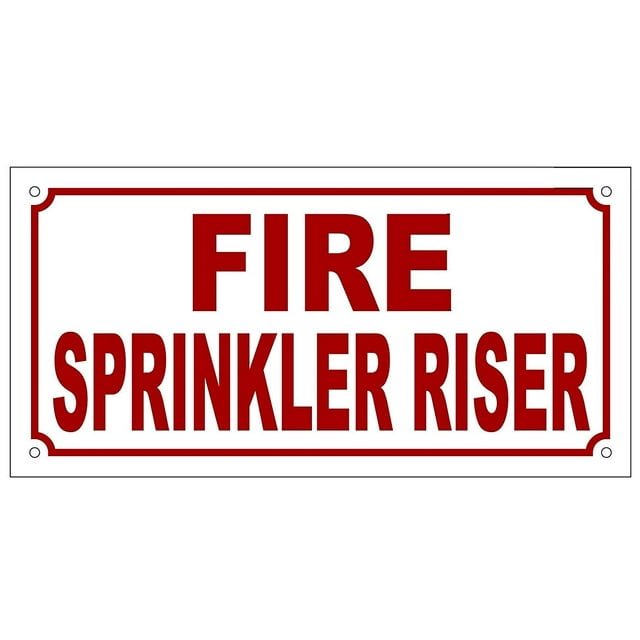 Fire Sprinkler Riser sign (Aluminium 5x10) - Walmart.com