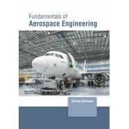Introduction to Aerospace Engineering : Basic Principles of Flight ...