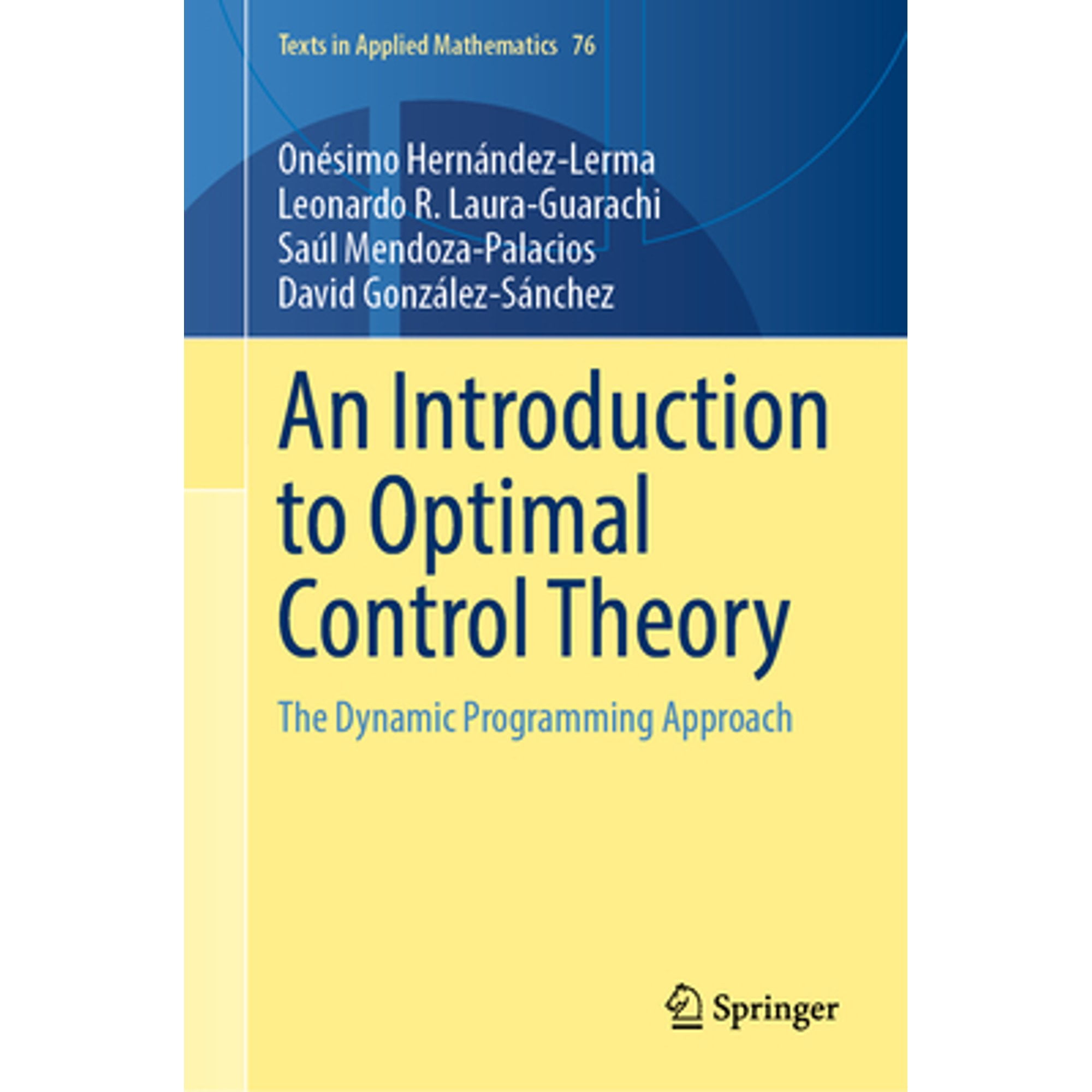 Pre-Owned Texts in Applied Mathematics An Introduction to Optimal ...