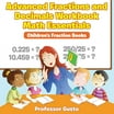 Fractions Workbook Grade 4 Math Essentials: Children's Fraction Books ...