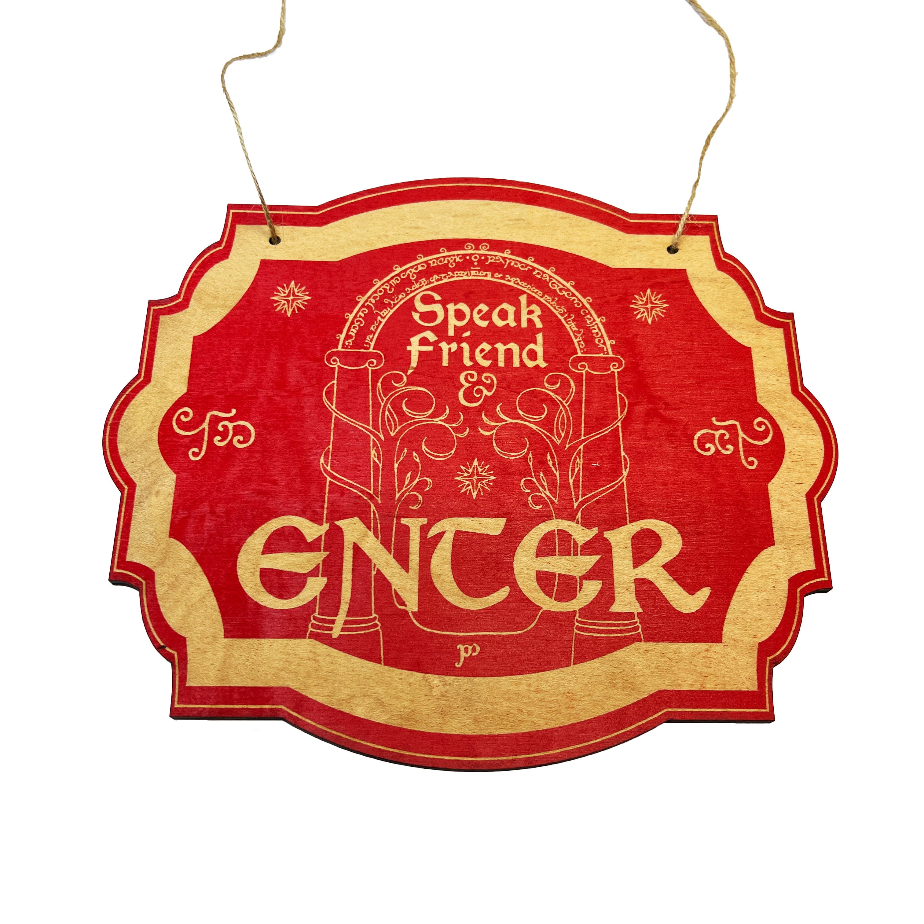 Speak Friend and Enter - RED Door Sign 6x9 - Walmart.com