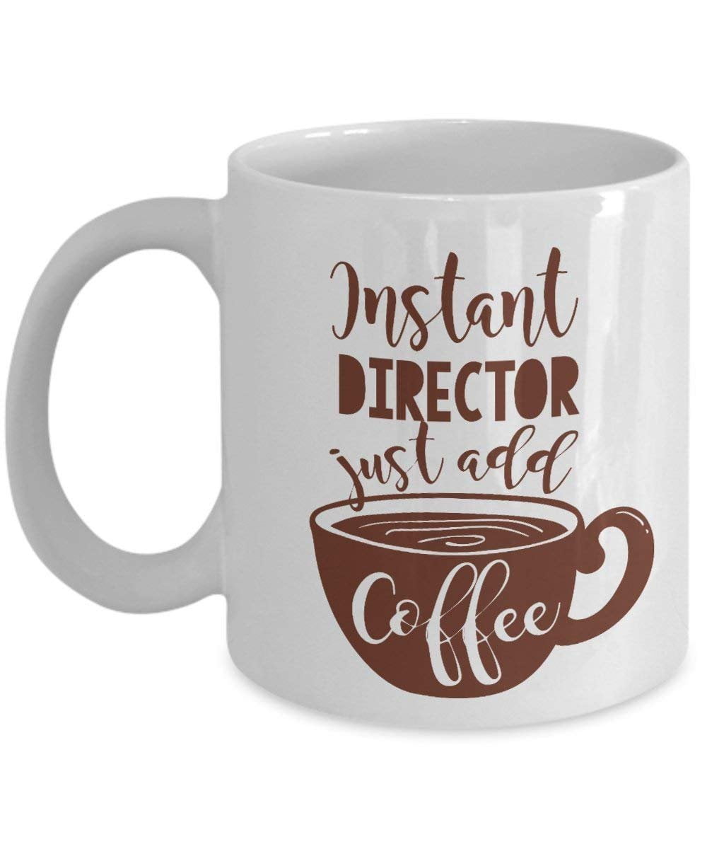 Instant Director Coffee & Tea Gift Mug Cup For Band Director, Film ...