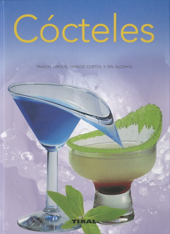 COCTELES: TRAGOS LARGOS TRAGOS CORTOS Y SIN ALCOHOL | Bodega Aurrera en ...