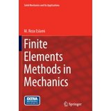 Solid Mechanics and Its Applications: Finite Elements Methods in Mechanics (Paperback) - Walmart.com