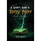 Writer's Guide to Harry Potter : Improve Your Writing by Studying the ...