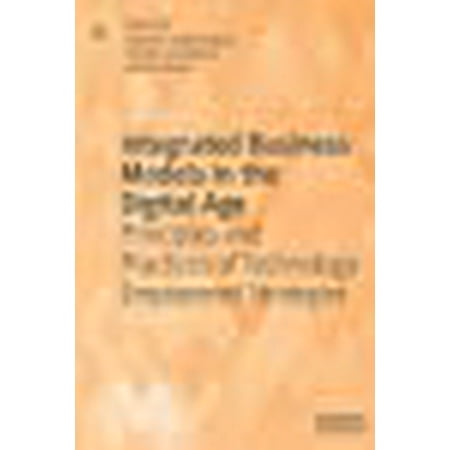 Integrated Business Models in the Digital Age: Principles and Practices ...