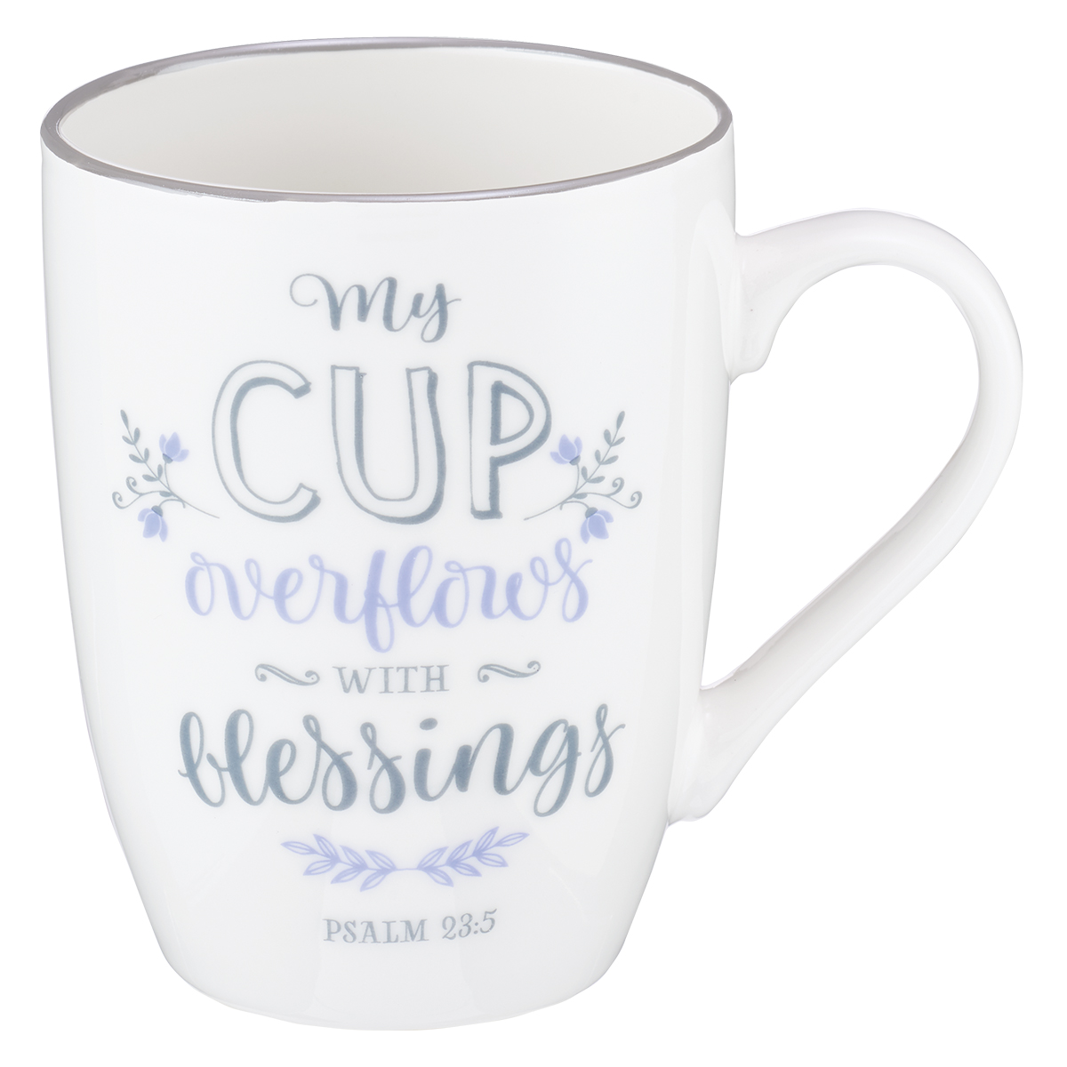 Overflows With Blessings Psalm 23 5 Ceramic Christian Coffee Mug For