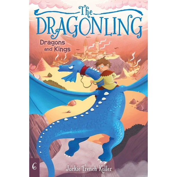 Dragonling: Dragons and Kings (Series #6) (Paperback) - Walmart.com