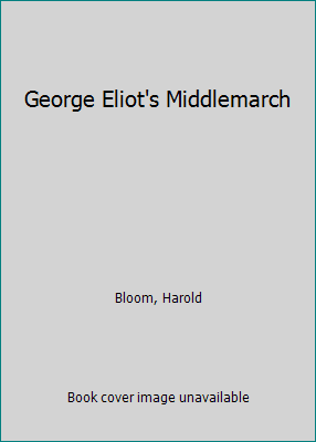 Pre-Owned George Eliot's Middlemarch (Hardcover) 0877547394 ...
