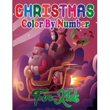 My Color By Number Christmas Coloring Book Kids Christmas Collection ...