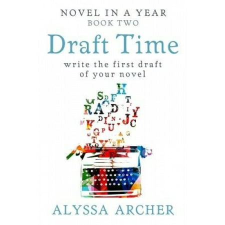 Draft Time: Write the First Draft of Your Novel | Walmart Canada
