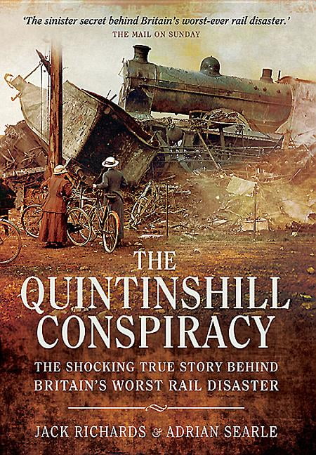 The Quintinshill Conspiracy : The Shocking True Story Behind Britain's ...