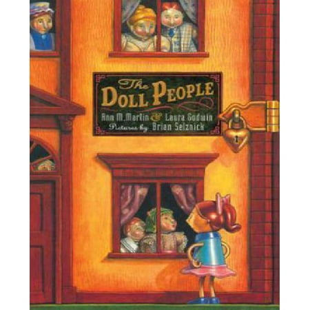 The Doll People By Martin, Ann M./ Godwin, Laura/ Selznick, Brian (ILT ...
