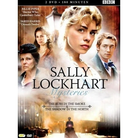 Sally Lockhart: The Ruby in the Smoke / The Shadow in the North [ NON ...