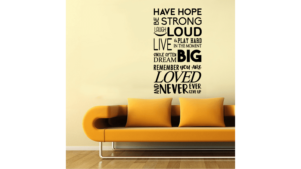 Have Hope Be Strong Laugh Loud Play Hard In The Moment Inspirational