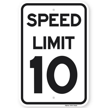 Speed Limit 10 Sign - Walmart.com