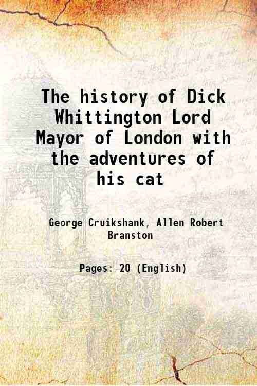 The history of Dick Whittington Lord Mayor of London with the ...