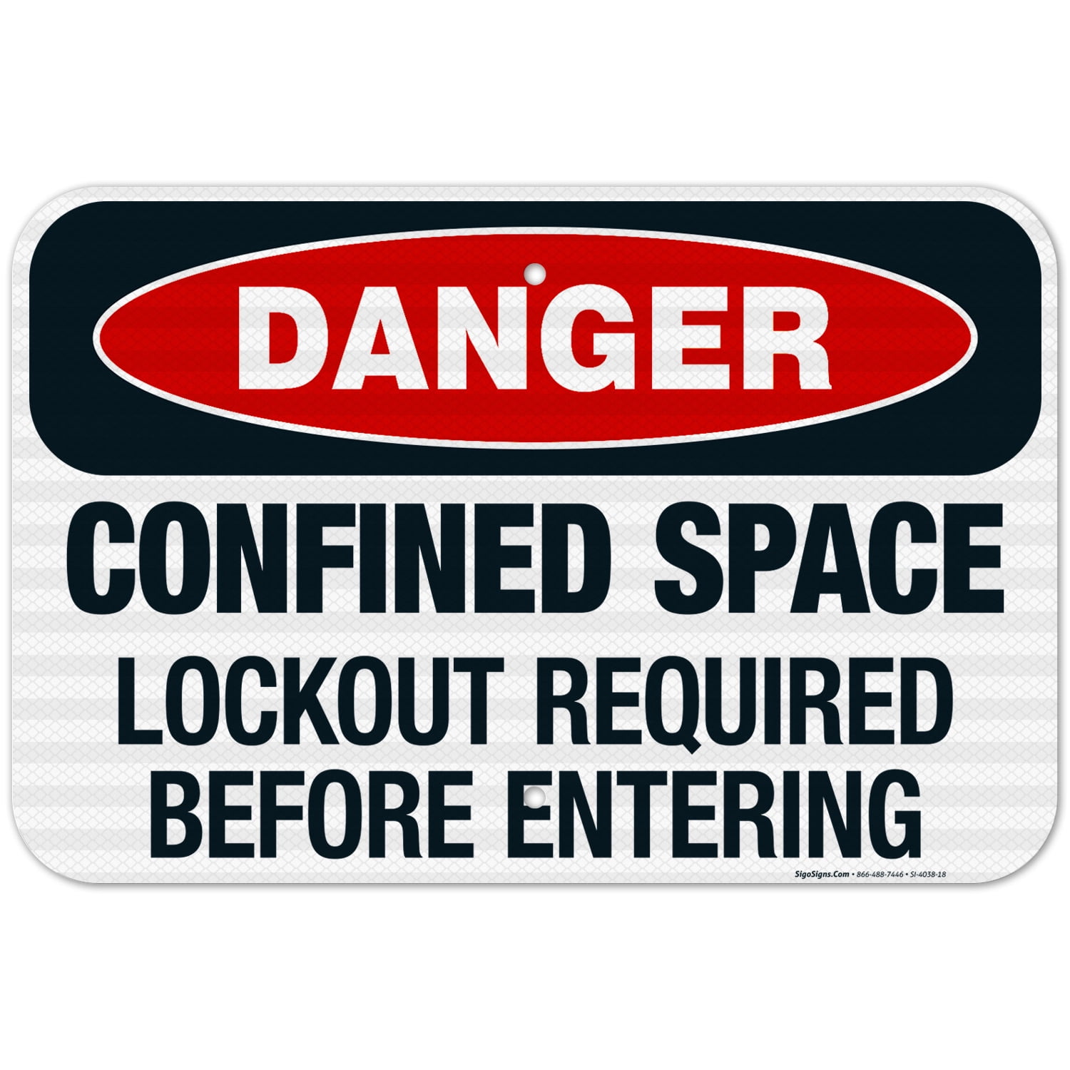 Danger Confined Space Lockout Required Before Entering Sign, OSHA ...