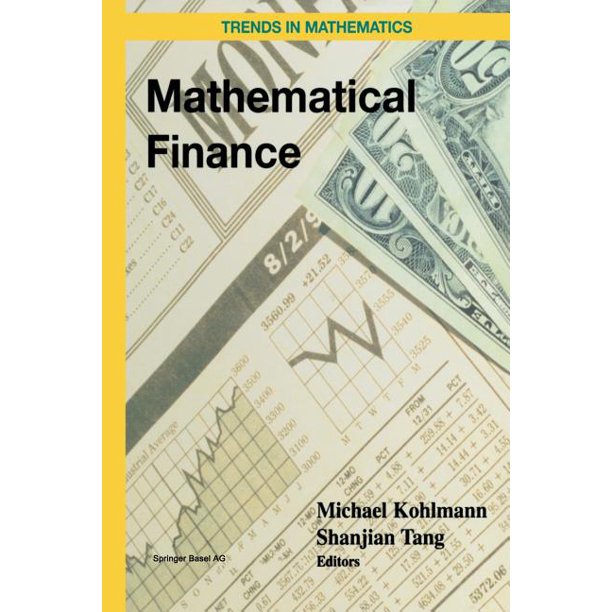 Trends in Mathematics: Mathematical Finance: Workshop of the ...