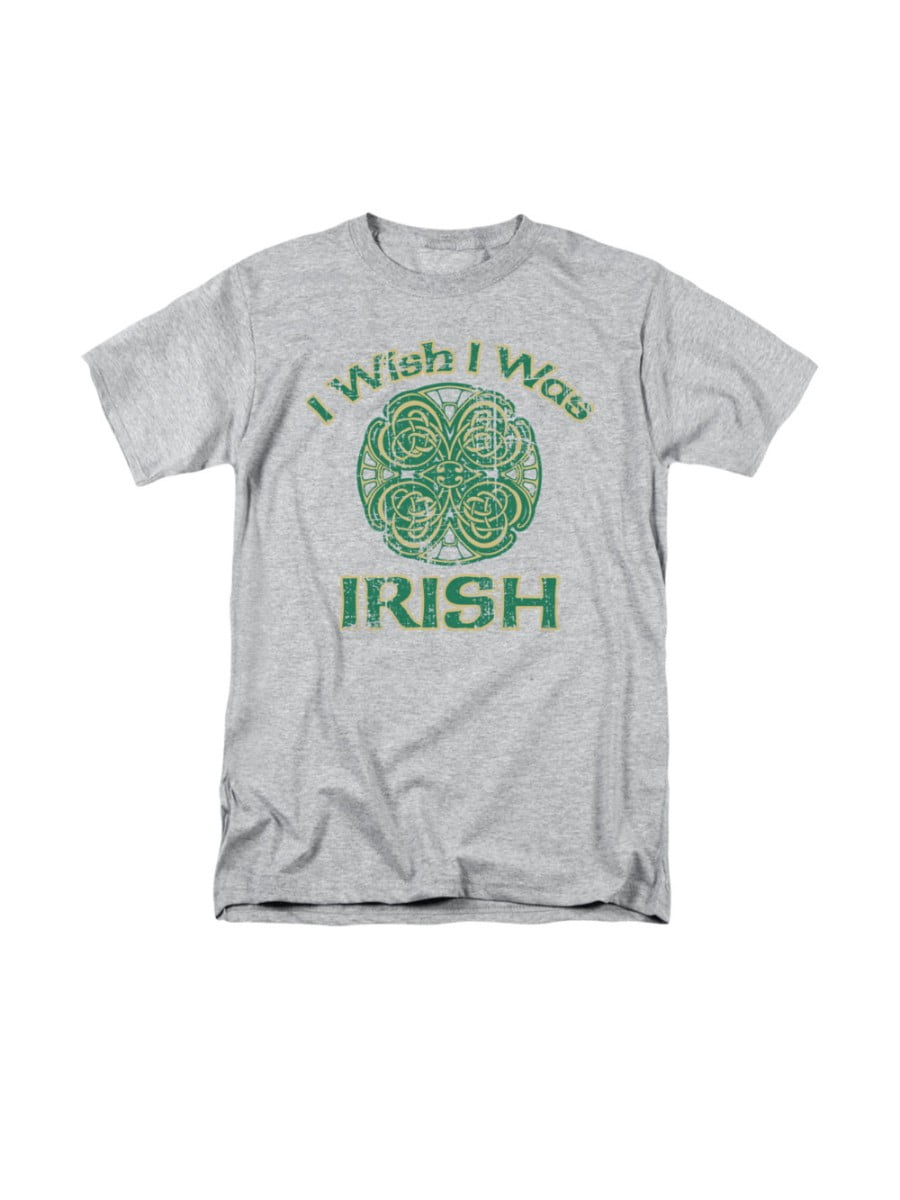 i wish i was irish celtic four-leaf clover design funny saying adult t ...