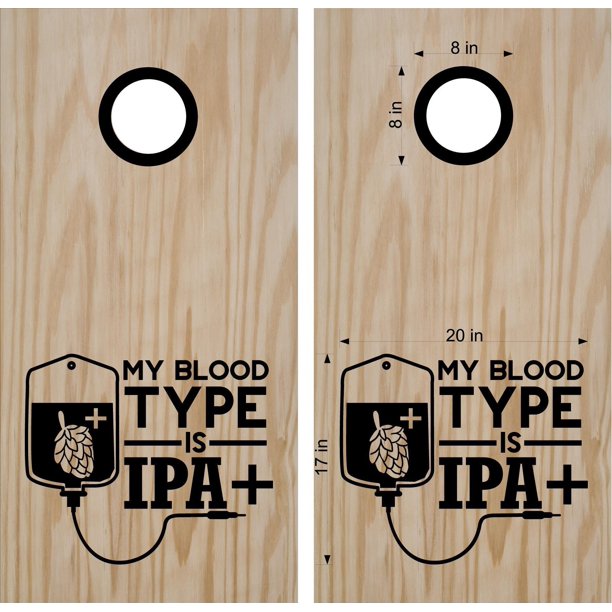 My Blood Type Is IPA Cornhole Decal Sticker Bean Bag Toss - Walmart.com