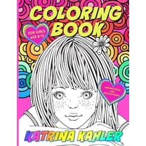 Good Vibes Coloring Book: Inspirational Colouring Book for Girls ...