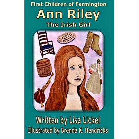 Ann Riley: The Irish Girl (First Children of Farmington) | Walmart Canada