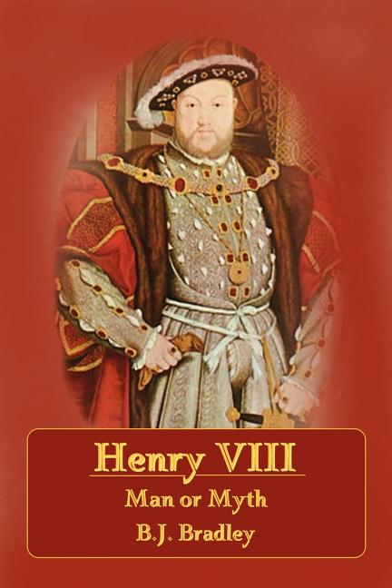 Henry VIII - Man or Myth (Paperback) - Walmart.com