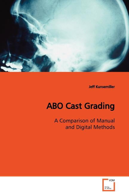 ABO Cast Grading (Paperback) - Walmart.com