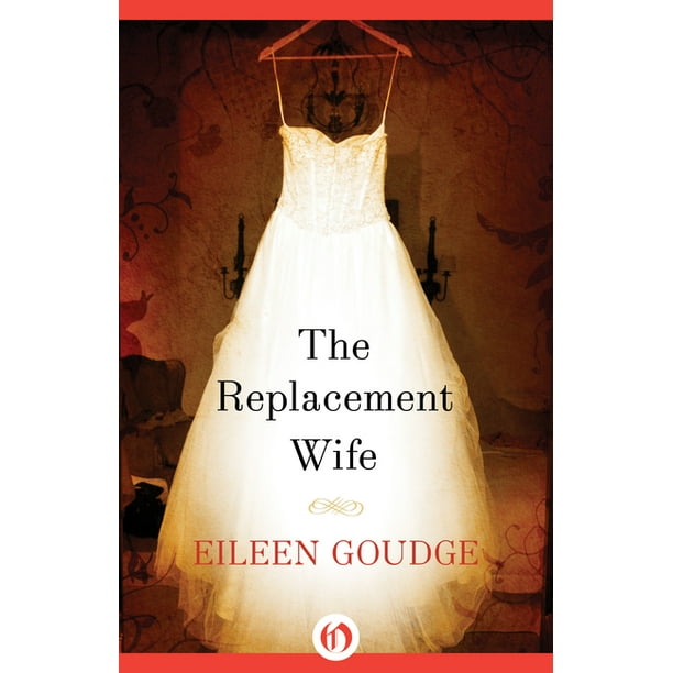 The Replacement Wife (Paperback) - Walmart.com