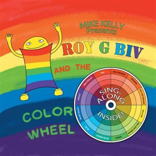 Pre-Owned Roy G Biv and the Color Wheel - Walmart.com