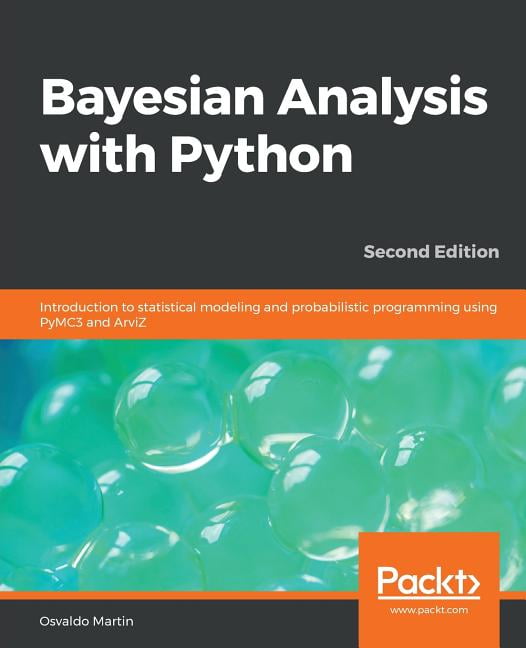 Bayesian Analysis with Python - Second Edition : Introduction to ...