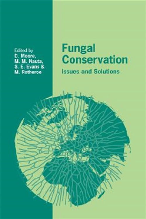Pre-Owned British Mycological Society Symposia Fungal Conservation ...