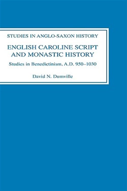 Pre-Owned Studies in Anglo-Saxon History English Caroline Script and ...