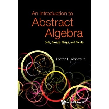 Undergraduate Texts in Mathematics Rings, Fields, and Vector Spaces: An Introduction to Abstract ...