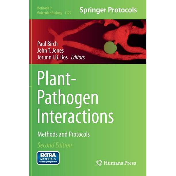 Methods in Molecular Biology: Plant-Pathogen Interactions: Methods and ...